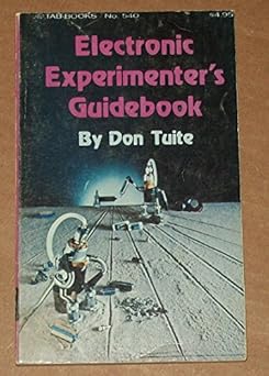Electronic Experimenter's Guidebook : Tuite, Don: Amazon.in: Books