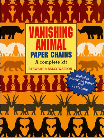 Vanishing Animal Paper Chains (Paper Chain Series): Stewart Walton, Sally Walton: 9780688149154 ...