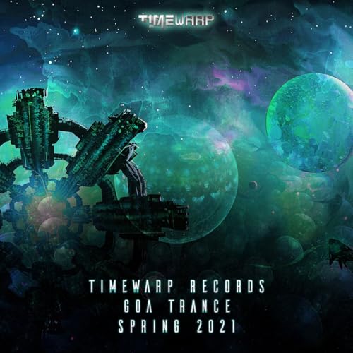 Amazon Music - DoctorSpookのTimewarp Records Goa Trance Spring 2021 (Goa ...