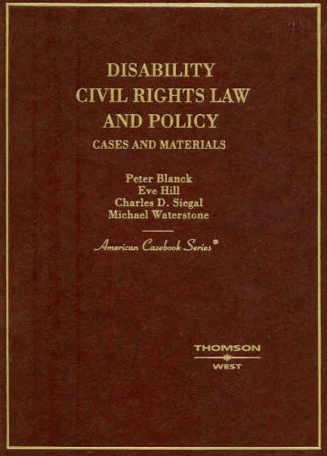 Disability Civil Rights Law And Policy: Cases And Materials (American ...