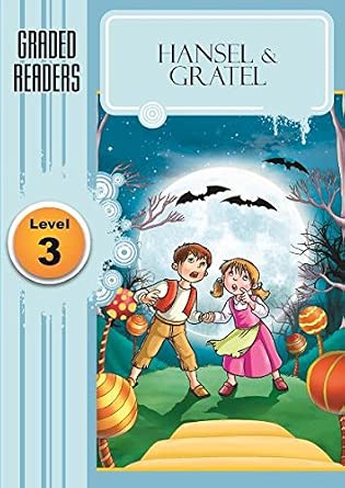 Hansel and Gretel: Graded Level 3 - Vol. 85: Hansel & Gretel (Enligh ...