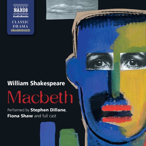 Amazon.com: Macbeth (Audible Audio Edition): Stephen Dillane, Fiona ...