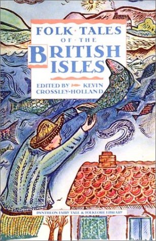 FOLKTALES OF THE BRITISH ISLES (Pantheon Fairy Tale & Folklore Library ...