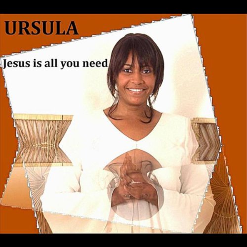 Amazon.com: Jesus Is All You Need : Ursula Brown: Digital Music