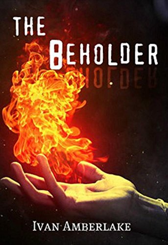 Amazon.com: The Beholder: a gripping paranormal fantasy novel (Beholder ...