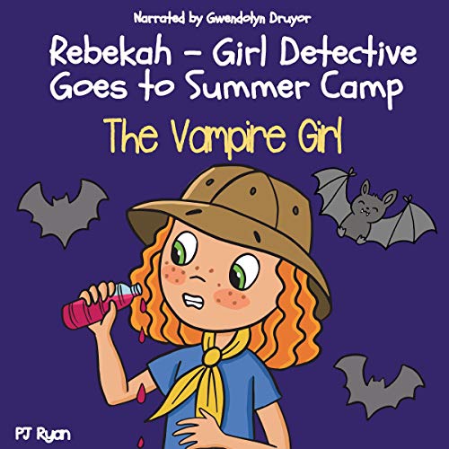 Amazon.com: The Vampire Girl: Rebekah - Girl Detective Goes to Summer ...