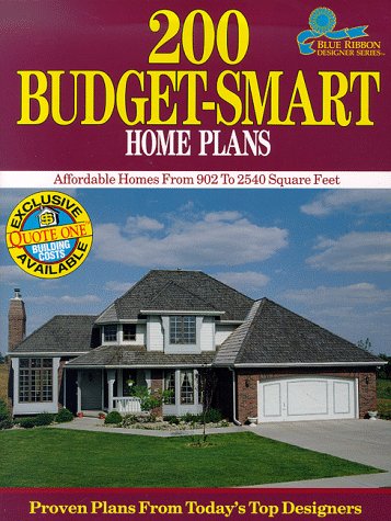 200 Budget-Smart Home Plans: Affordable Homes from 902 to 2,540 Square ...