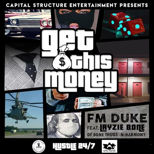 Get This Money by FM Duke, Layzie Bone on Amazon Music Unlimited