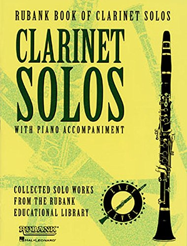 Amazon.com: Rubank Book of Clarinet Solos - Easy Level: (Includes Piano ...