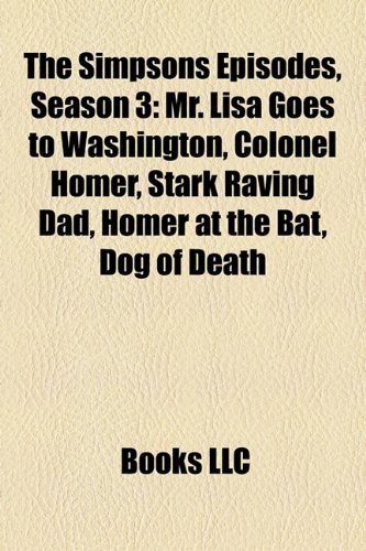 The Simpsons Episodes, Season 3: Mr. Lisa Goes to Washington, Colonel ...