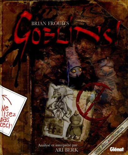 Goblins!: Froud, Brian, Berk, Ari: 9782723453127: Amazon.com: Books