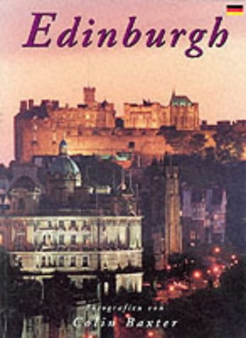 Edinburgh: Photographs by Colin Baxter (Baxter Guides): Hamish Coghill ...
