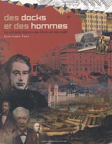 Amazon.com: des docks et des hommes: 9782908445688: Dominique Pons: Books