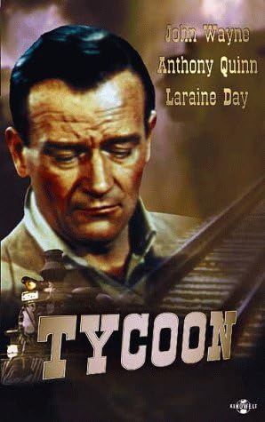 Amazon.com: Tycoon [VHS] : John Wayne, Laraine Day, Cedric Hardwicke ...