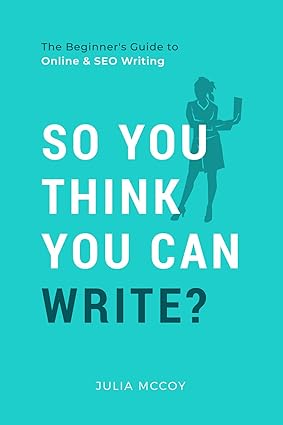 Amazon.com: So You Think You Can Write? The Definitive Guide to ...
