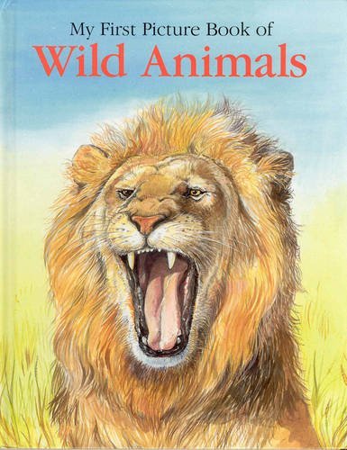 My First Picture Book of Wild Animals : Jennings, Linda, Smith, Lesley ...
