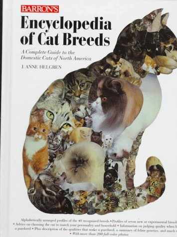 Barron's Encyclopedia of Cat Breeds: A Complete Guide to the Domestic ...
