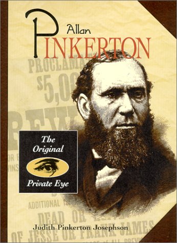 Allan Pinkerton: The Original Private Eye (Lerner Biographies ...