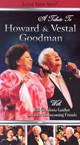 Tribute to Howard & Vestal Goodman: Amazon.ca: Movies & TV Shows