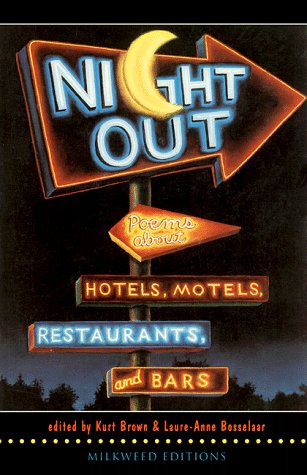 Night Out: Poems About Hotels, Motels, Restaurants and Bars: Brown ...