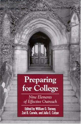 Amazon.com: Preparing for College: Nine Elements of Effective Outreach ...