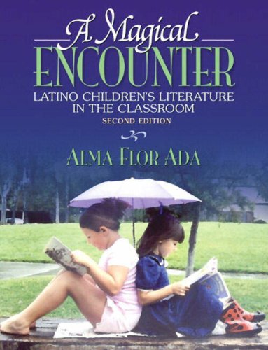 Amazon.com: A Magical Encounter: Latino Children's Literature in the ...