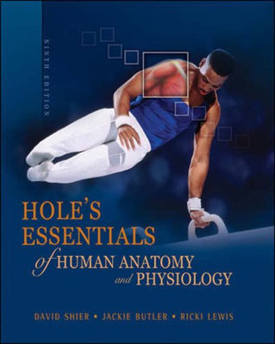 Hole's Essentials of Human Anatomy and Physiology: Lord Butler ...