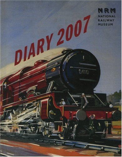 Amazon.com: National Railway Museum Diary 2007: 9780711226210: National ...