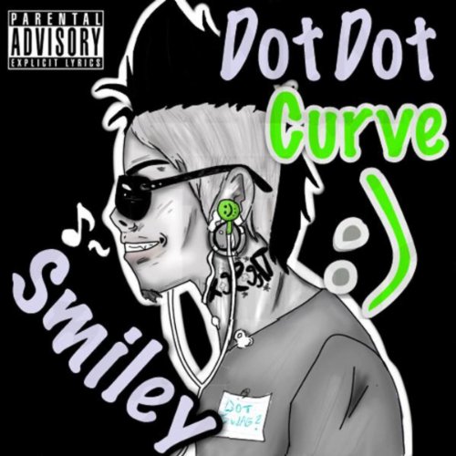 Amazon.com: Smiley [Explicit] : Dot Dot Curve: Digital Music