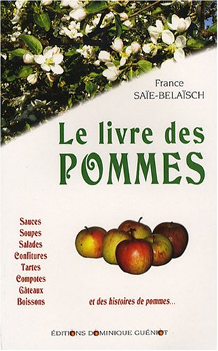 Amazon.com: Le livre des pommes (French Edition): 9782878253641: Saïe ...