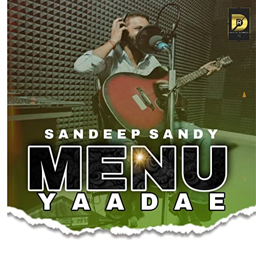 Écouter Menu Yaad Ae par Sandeep Sandy sur Amazon Music Unlimited