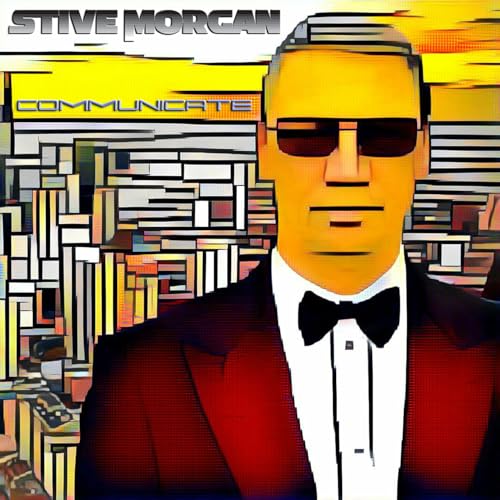 Play Communicate by Stive Morgan on Amazon Music