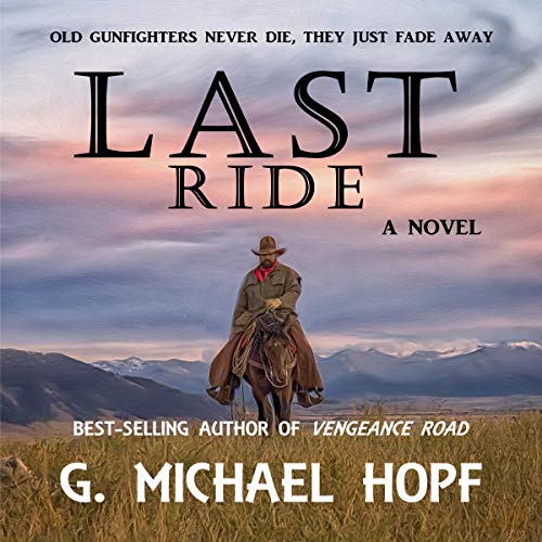 Amazon.com: Last Ride (Audible Audio Edition): G. Michael Hopf, Kevin ...