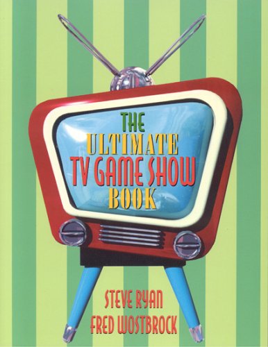 The Ultimate TV Game Show Book: Ryan, Steve: 9781566252195: Amazon.com ...