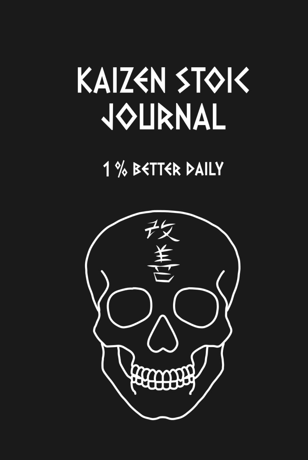 The Kaizen Stoic Journal: 1% Better Daily | Memento Mori and Kaizen way combined: Stoic ...