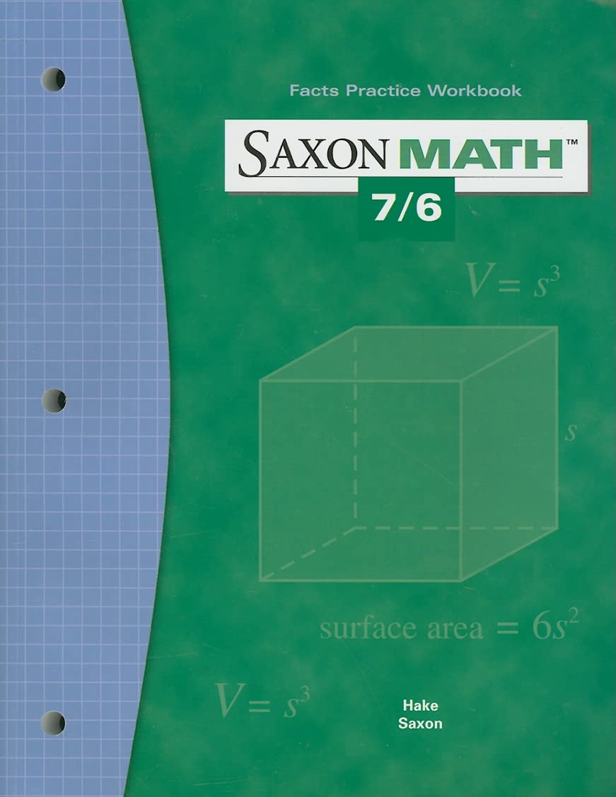 Saxon Math 7/6 Facts Practice Workbook: Hake, Stephen, Saxon, John ...