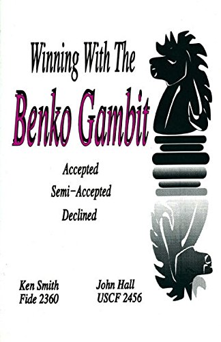 Winning with the Benko Gambit: Smith,Ken and Jogn Hall: 9780875682419 ...