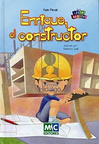ENRIQUE EL CONSTRUCTOR / PD.: 9786077732716: Amazon.com: Books