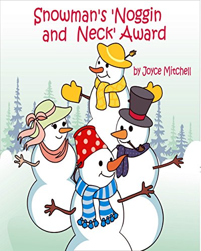 "Snowman’s Noggin and Neck Award" (Word Book) (Children's Picture Book ...