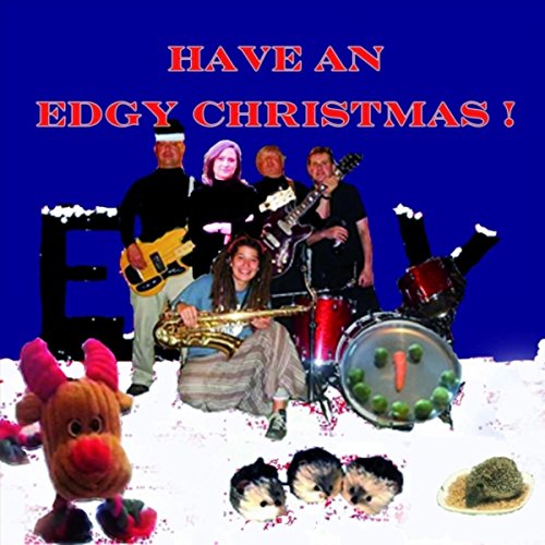Play Have an Edgy Christmas! (Alaska Version) by Edgy on Amazon Music ...