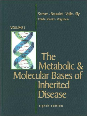 Amazon.fr - The Metabolic & Molecular Bases of Inherited Disease ...