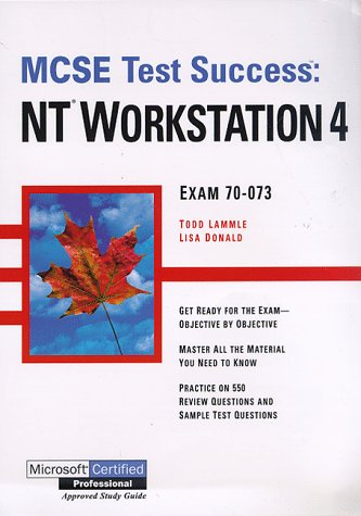 McSe Test Success: Nt Workstation 4: 9780782121490: Computer Science ...