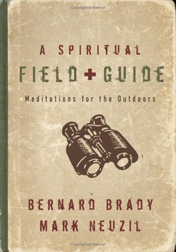 Spiritual Field Guide, A: Meditations for the Outdoors - Kindle edition ...