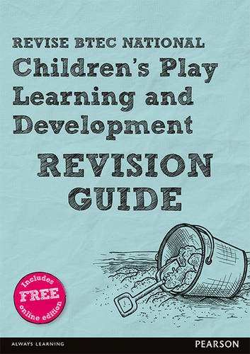 Revise BTEC National Children's Play, Learning and Development Revision ...