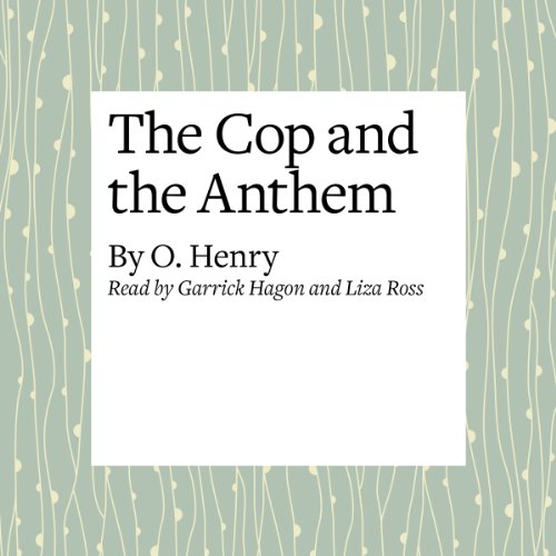 Amazon.com: The Cop and the Anthem (Audible Audio Edition): Garrick ...