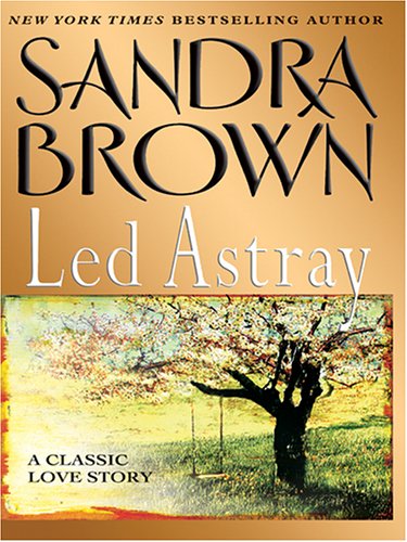Amazon.co.jp: Led Astray (Astray & Devil) : Brown, Sandra: 洋書