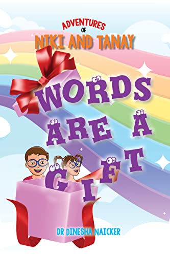 The Adventures of Niki and Tanay - Words Are a Gift - Kindle edition by ...
