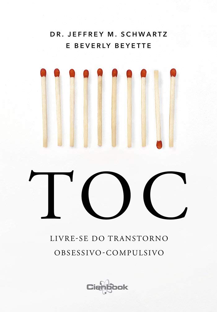 TOC:Livre-se do Transtorno Obsessivo-Compulsivo | Amazon.com.br