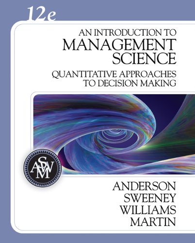An Introduction to Management Science: A Quantitative Approach to ...