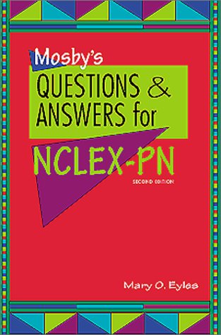 Mosby's Questions and Answers for NCLEX-PN: 9780323001519: Medicine ...